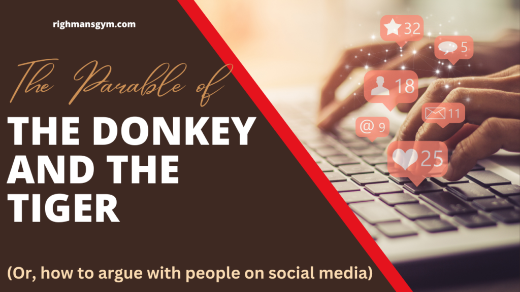 The Parable Of The Donkey And The Tiger How To Argue With People On